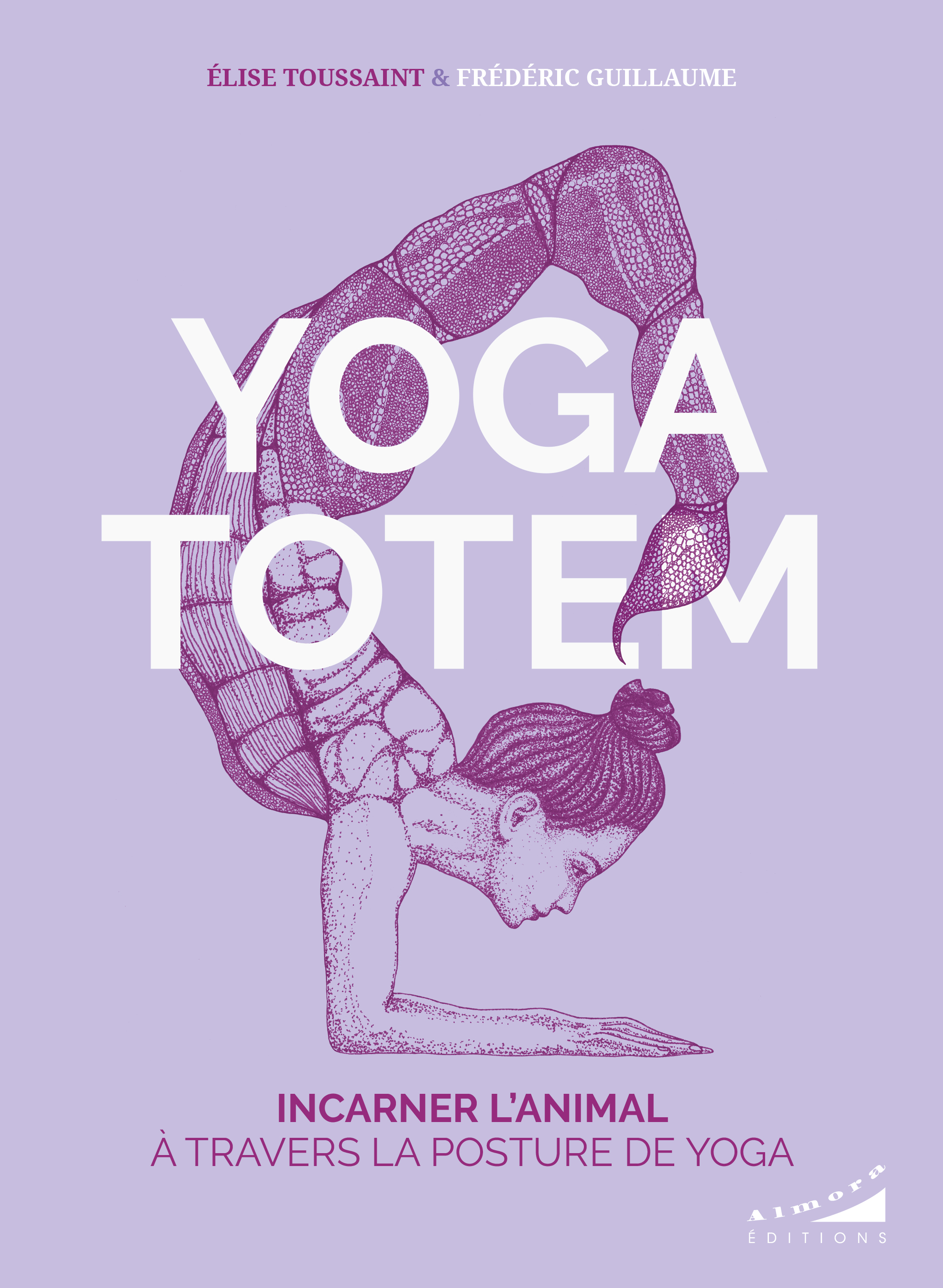 YOGA TOTEM – Élise Toussaint, Frédéric Guillaume – Wellness